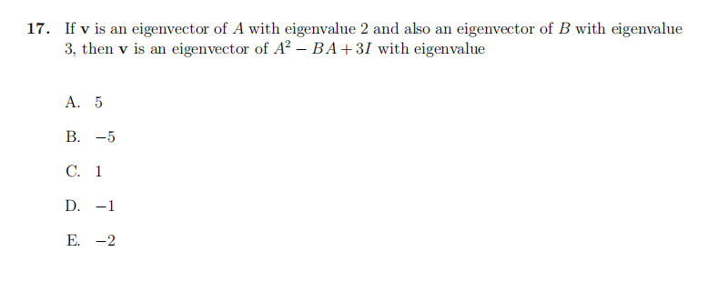 Solved If v ﻿is an eigenvector of A with eigenvalue 2 ﻿and | Chegg.com