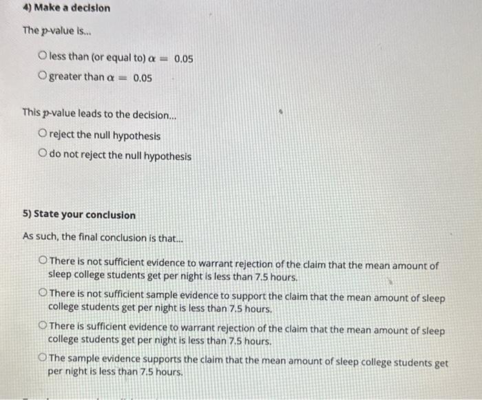 Solved It is believed that college students get less than | Chegg.com