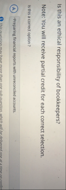 Solved Is this an ethical responsibility of | Chegg.com