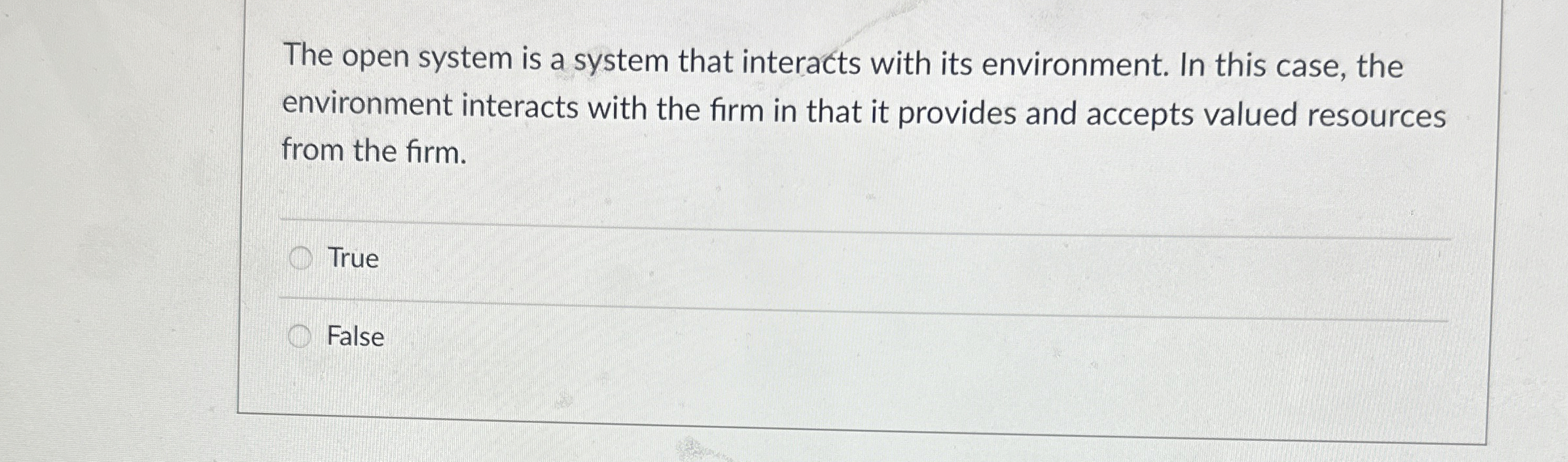 Solved The open system is a system that interacts with its | Chegg.com