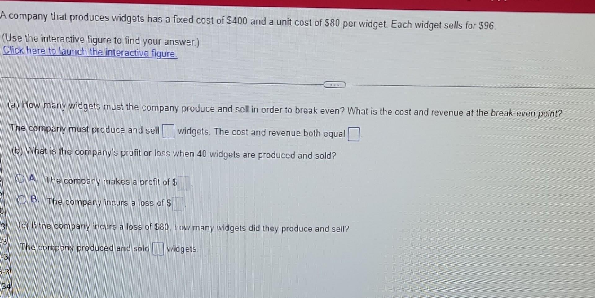 Solved A company that produces widgets has a fixed cost of | Chegg.com