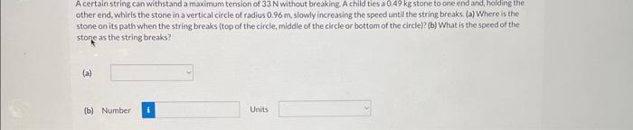 Solved A certain string can withstand a maximum tension of | Chegg.com
