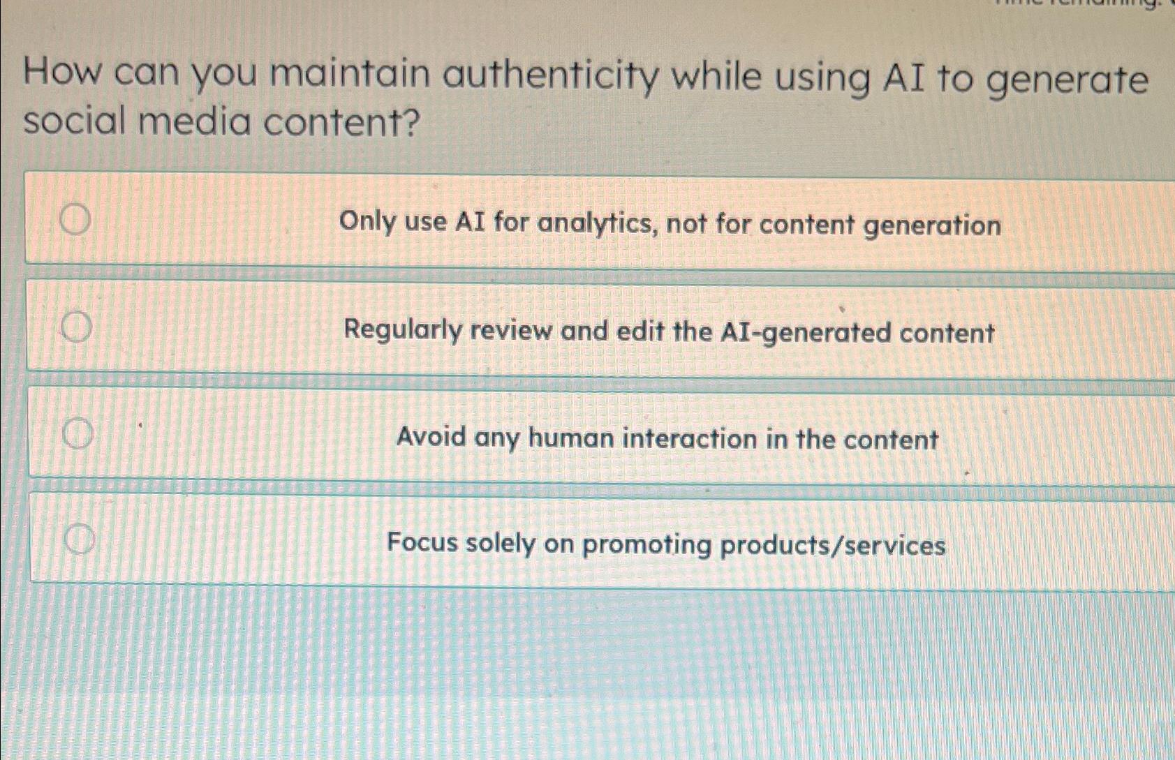 Solved How can you maintain authenticity while using AI to | Chegg.com