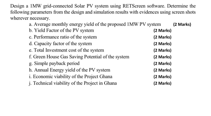 Design a 1MW grid-connected Solar PV system using | Chegg.com