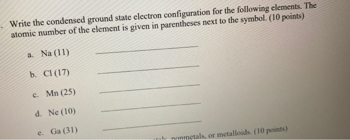 Solved Write The Condensed Ground State Electron