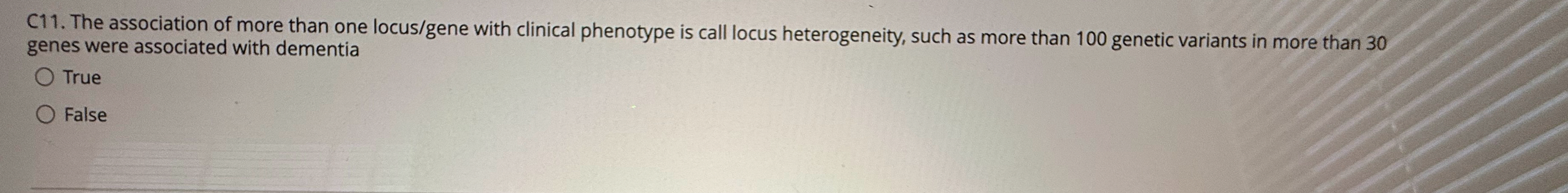 Solved C11. ﻿The association of more than one locus/gene | Chegg.com