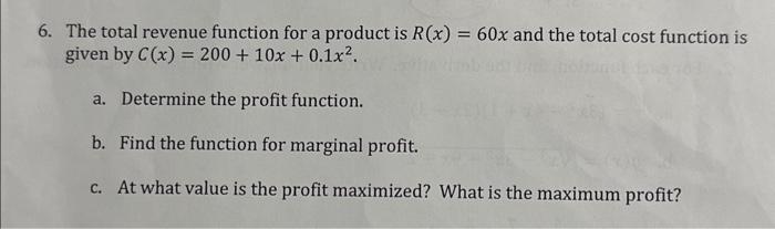 Solved 6. The total revenue function for a product is | Chegg.com