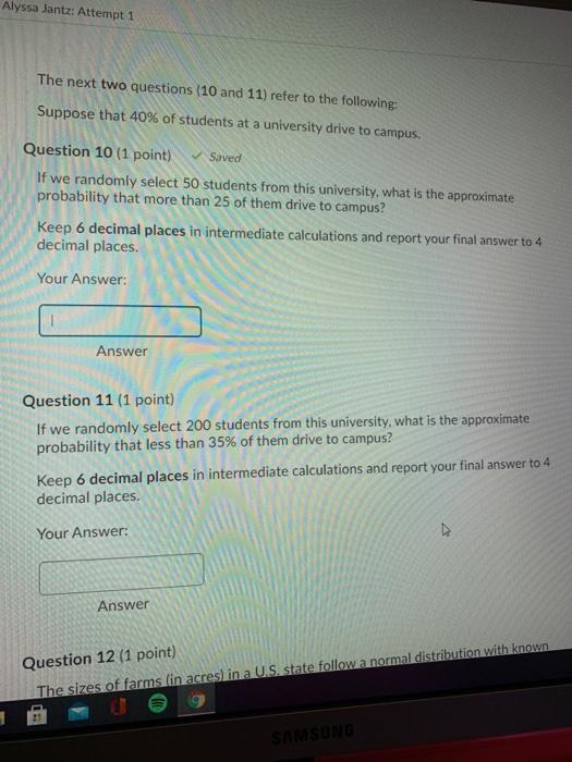 Solved Alyssa Jantz: Attempt 1 The next two questions (10 | Chegg.com