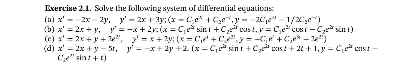 Solved = = = Exercise 2.1. Solve the following system of | Chegg.com