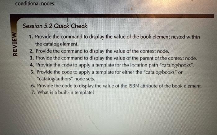 Solved Session 5.2 Quick Check 1. Provide the command to | Chegg.com