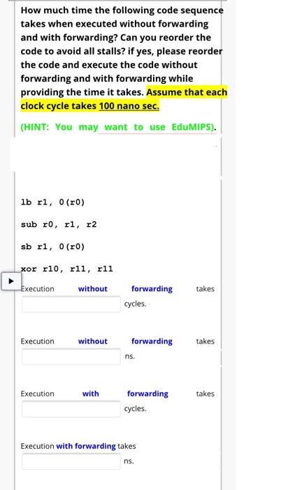 Solved How Much Time The Following Code Sequence Takes When