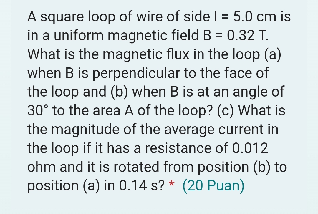 Solved A square loop of wire of side I=5.0cm ﻿is in a | Chegg.com
