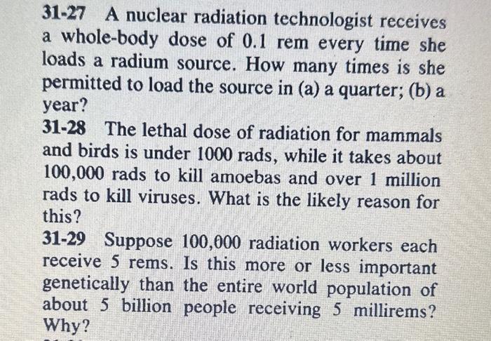 Solved 31-27 A nuclear radiation technologist receives a | Chegg.com
