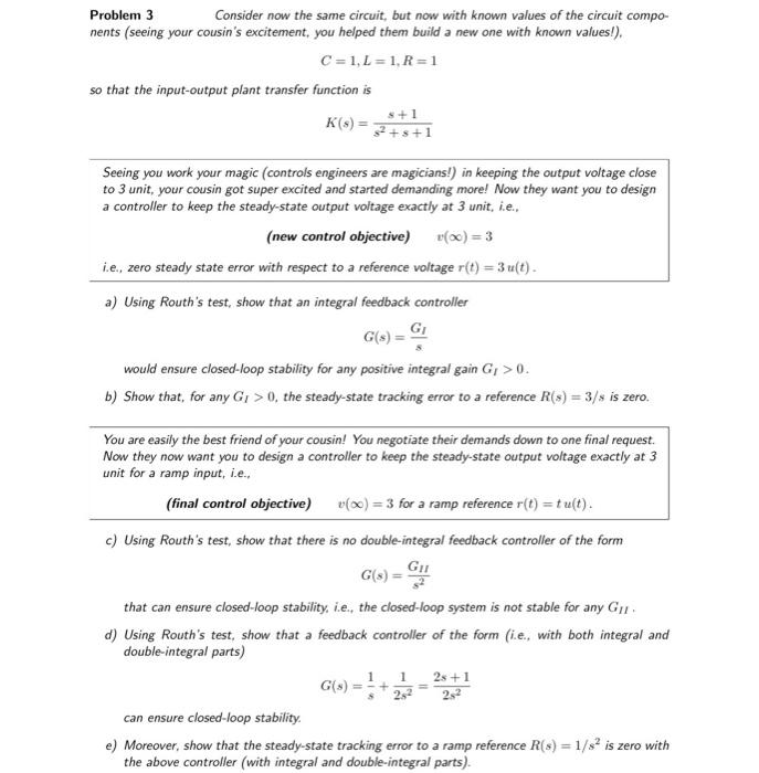 Solved Problem 1 Consider an RLC circuit driven by a | Chegg.com