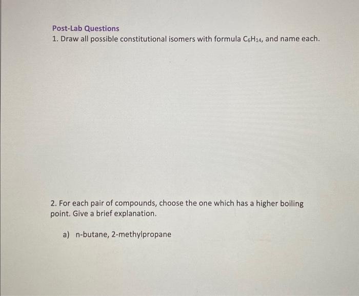 Solved Post-Lab Questions 1. Draw all possible | Chegg.com