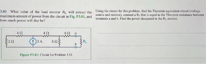 Solved 3.81 What value of the load resistor RL will extract | Chegg.com