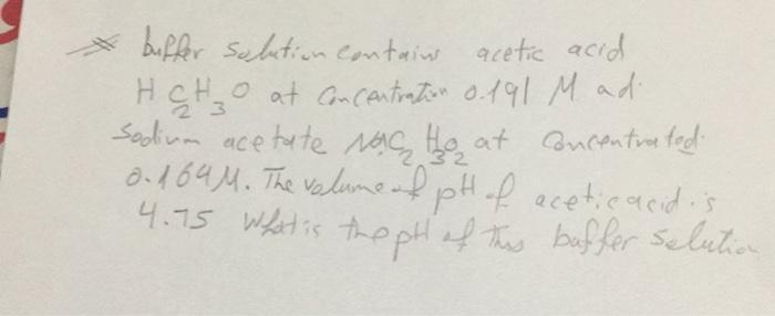 Solved buffer solution contains acetic acid HCH₂O at | Chegg.com