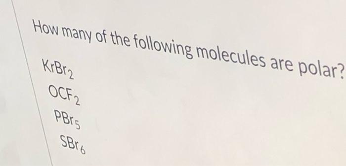 Solved What is the molecular geometry of CIF 4 ? How many | Chegg.com