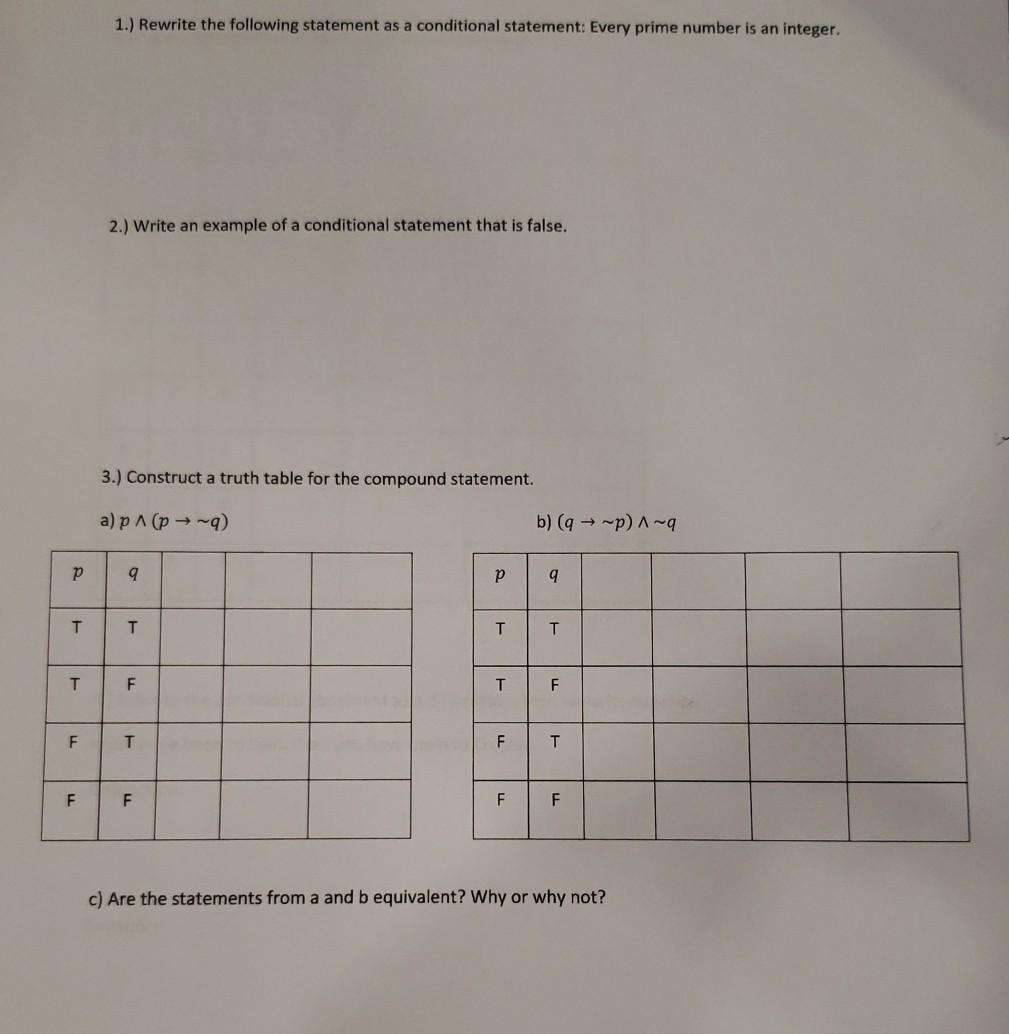 Solved 1.) Rewrite the following statement as a conditional | Chegg.com