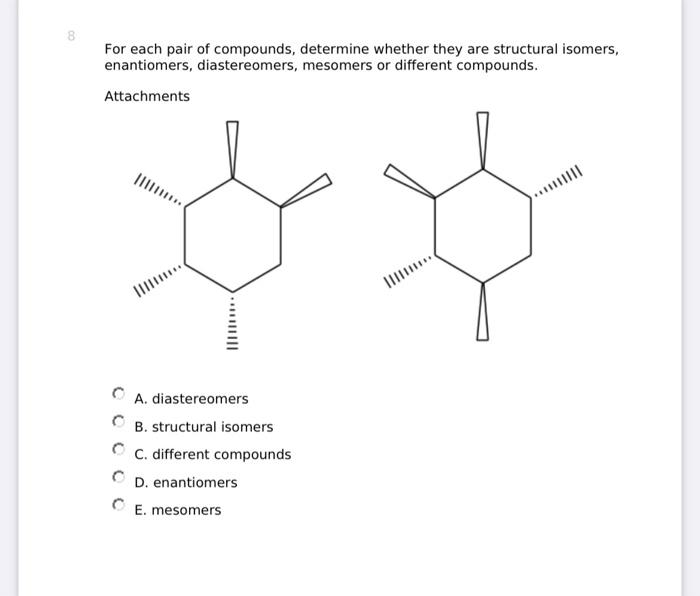 Solved For each pair of compounds, determine whether they | Chegg.com