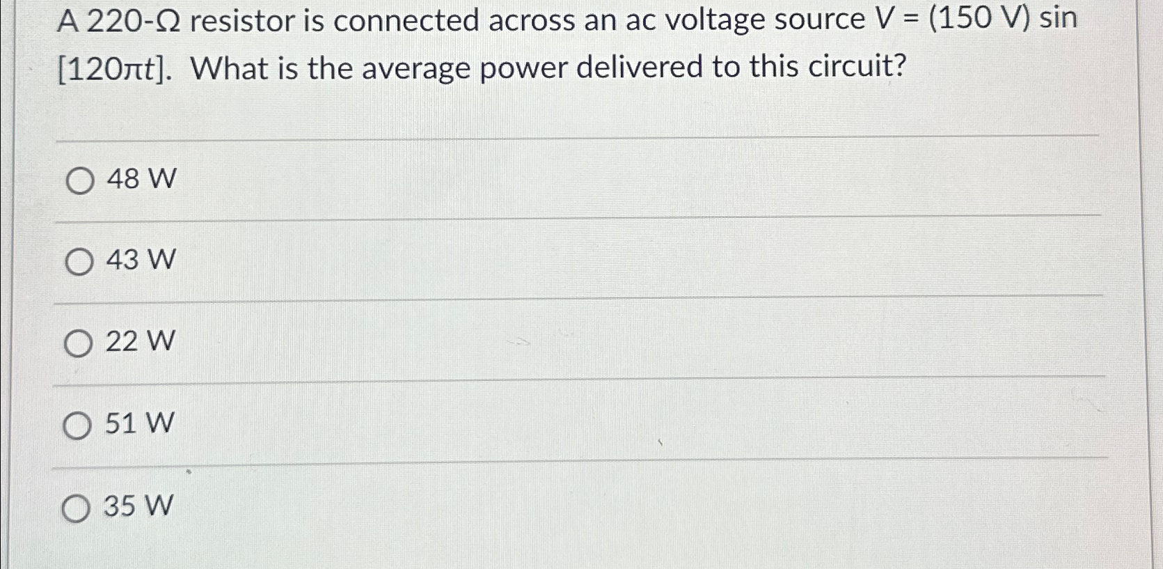 Solved A 220-Ω ﻿resistor is connected across an ac voltage | Chegg.com
