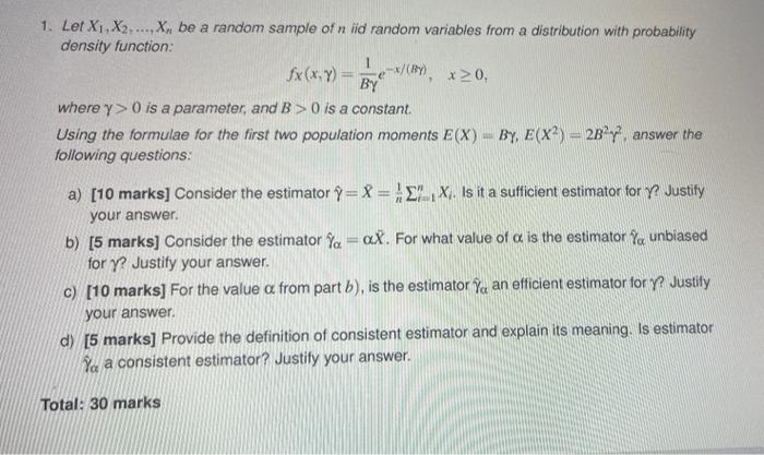 Solved 1. Let X₁, X2,...,X, be a random sample of n iid | Chegg.com