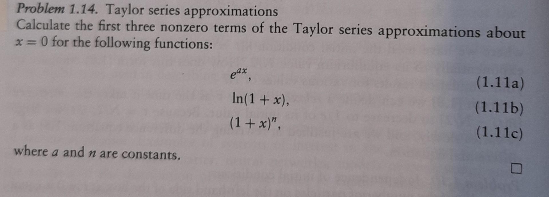Solved Problem 1.14. Taylor series approximations Calculate | Chegg.com