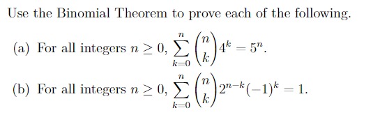 Solved Use the Binomial Theorem to prove each of the | Chegg.com