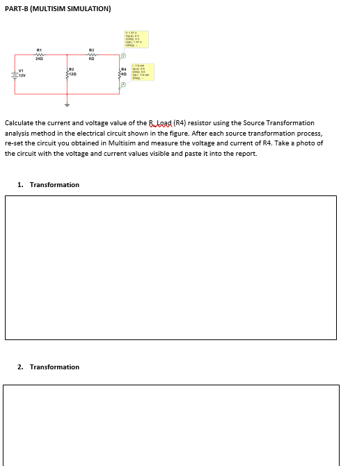 Solved PART-B (MULTISIM SIMULATION)Calculate the current and | Chegg.com