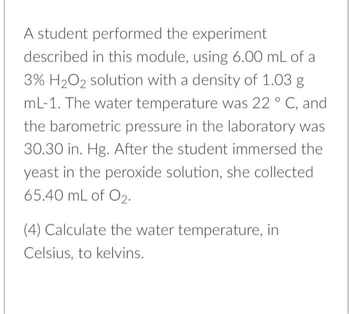 Solved A student performed the experiment described in this | Chegg.com