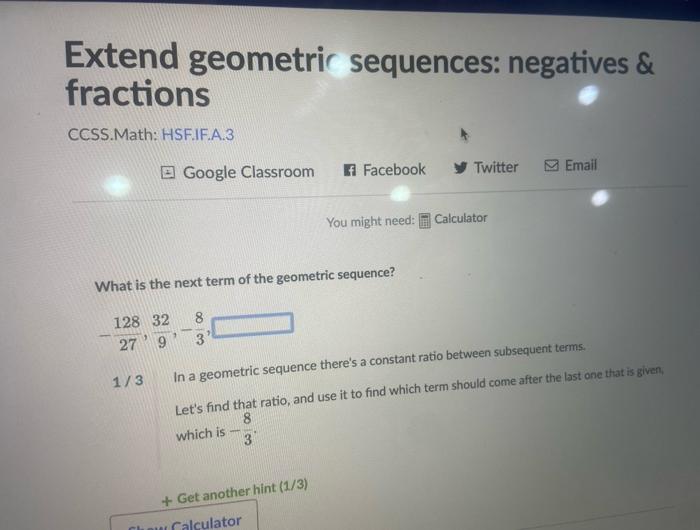 Solved Extend geometric sequences: negatives & fractions | Chegg.com