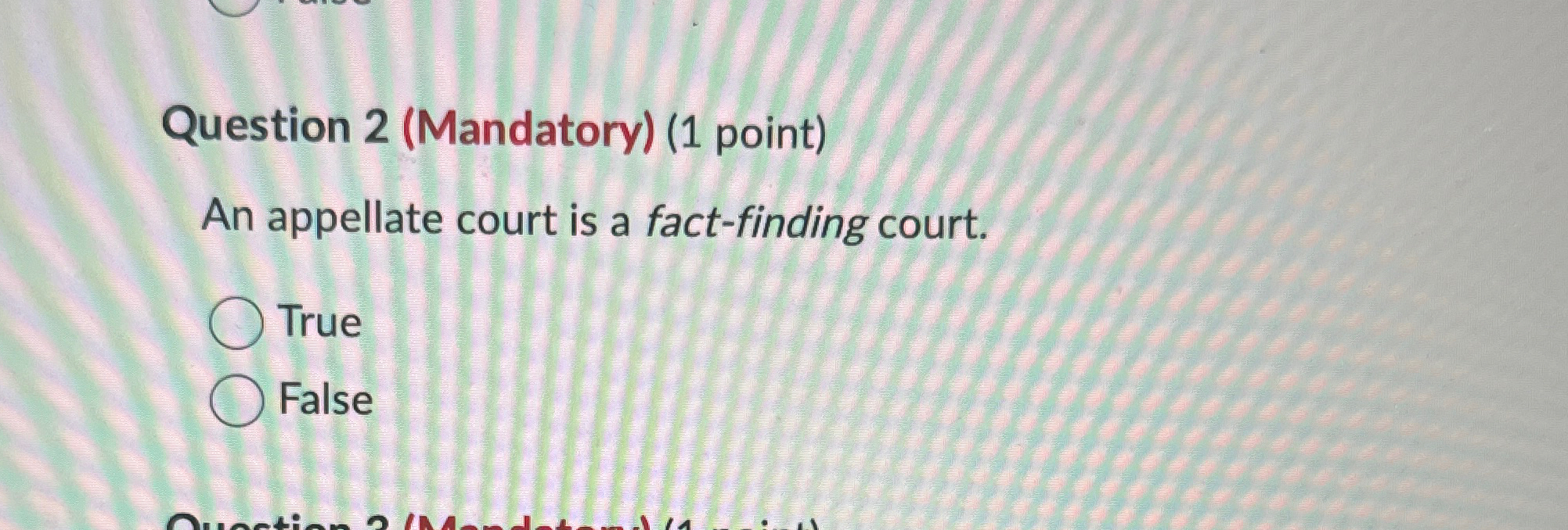 Solved Question 2 (Mandatory) (1 ﻿point)An appellate court | Chegg.com