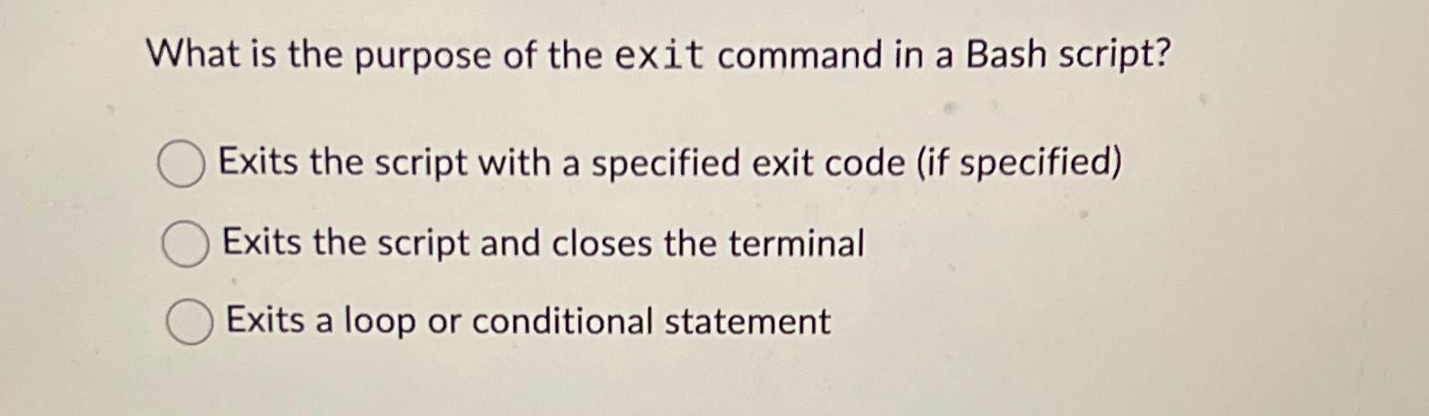 Solved What is the purpose of the exit command in a Bash | Chegg.com