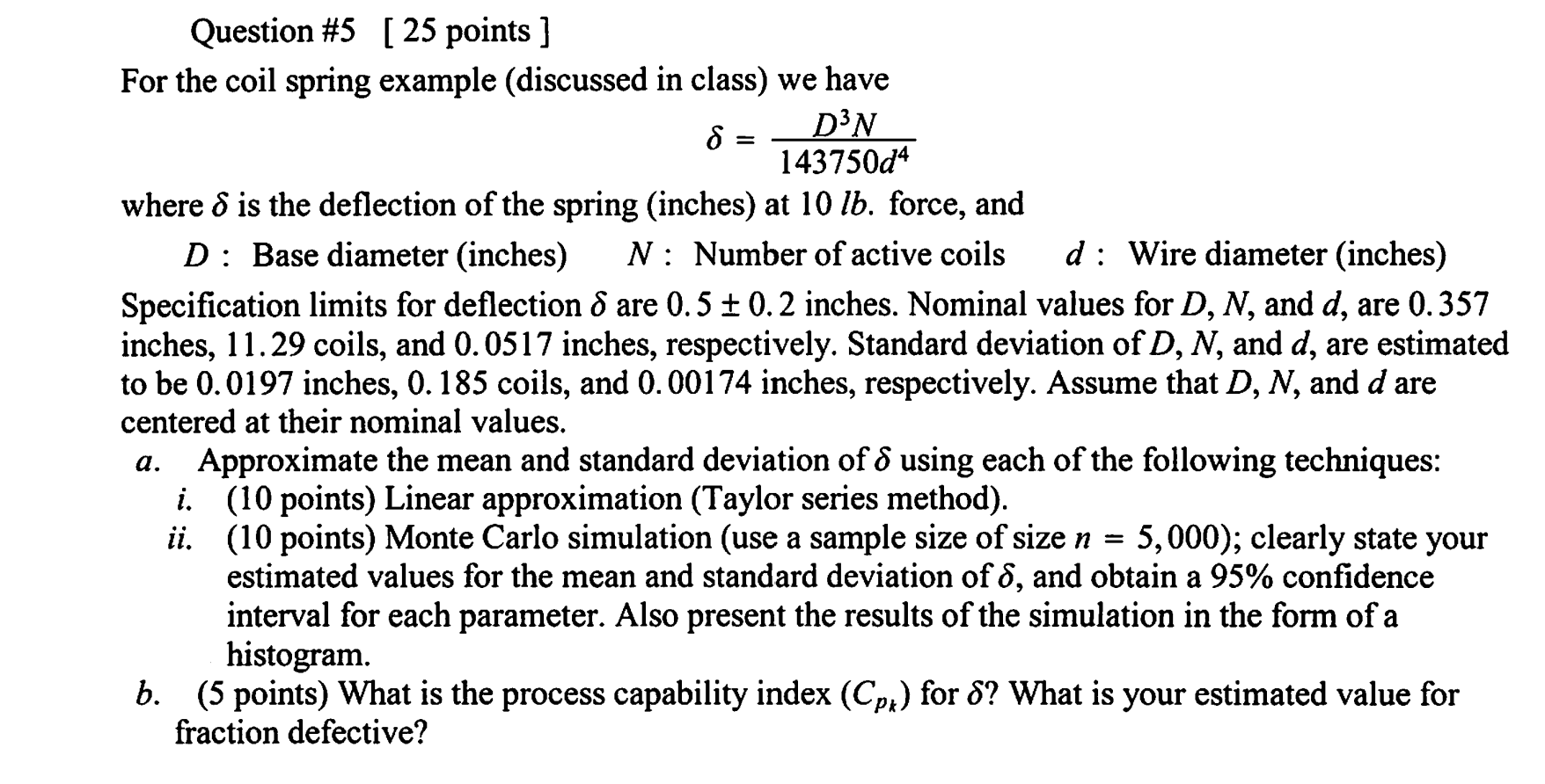 Solved Question #5 [ 25 ﻿points ] ﻿For the coil spring | Chegg.com