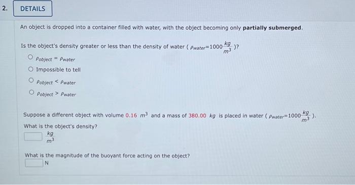 Solved An object is dropped into a container filled with | Chegg.com