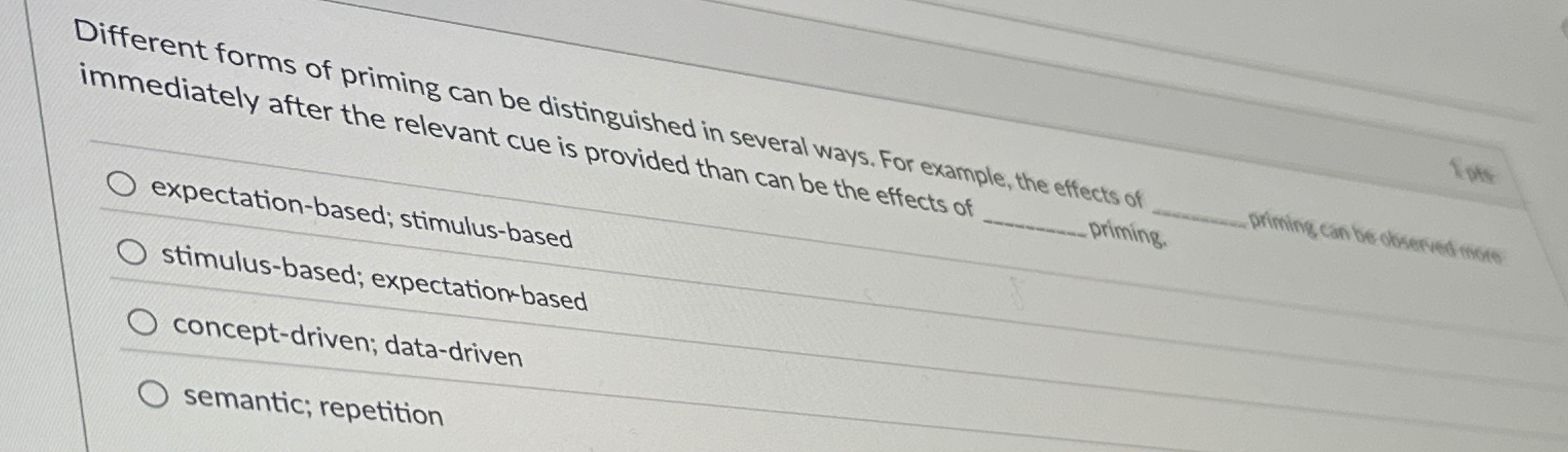 Solved Different forms of priming can be distinguished in | Chegg.com