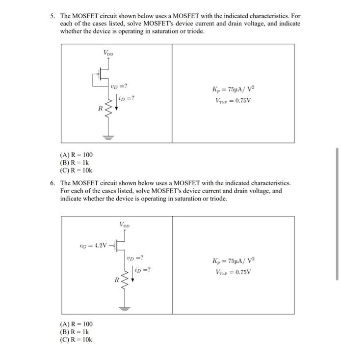 Solved 5. The MOSFET circuit shown below uses a MOSFET with | Chegg.com