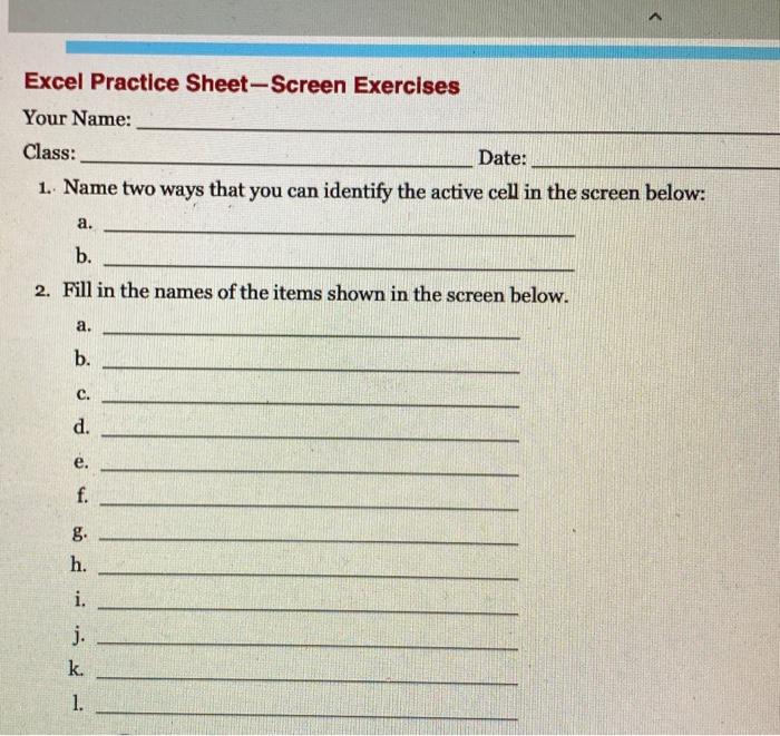 Solved Excel Practice Sheet-Screen Exercises Your Name: | Chegg.com