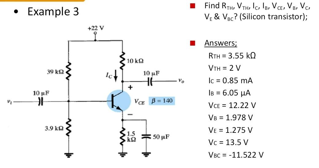 Solved Example 3 Find RTH, VTH, IC, 1B, VCE, VB, VC, VE & | Chegg.com
