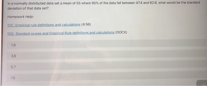 Solved In A Normally Distributed Data Set A Mean Of 55 Where Chegg