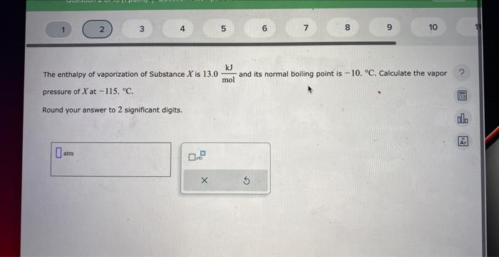 Solved The enthalpy of vaporization of Substance X is | Chegg.com