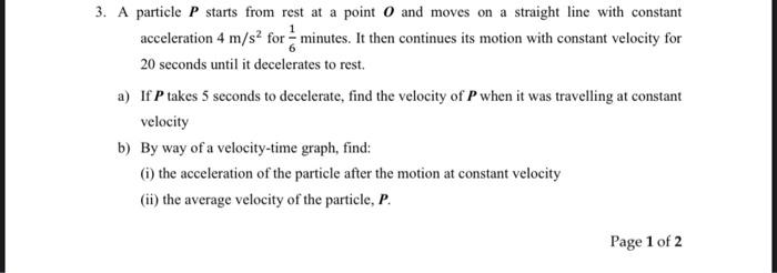 Solved 3. A particle P starts from rest at a point O and | Chegg.com