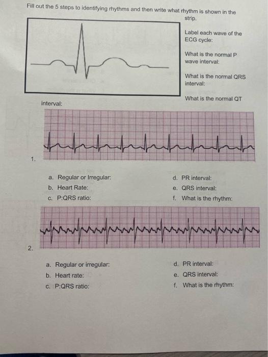 Solved Fill out the 5 steps to identifying rhythms and then | Chegg.com