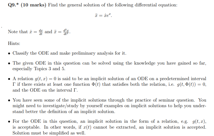 Solved Q9.* (10 ﻿marks) ﻿Find the general solution of the | Chegg.com