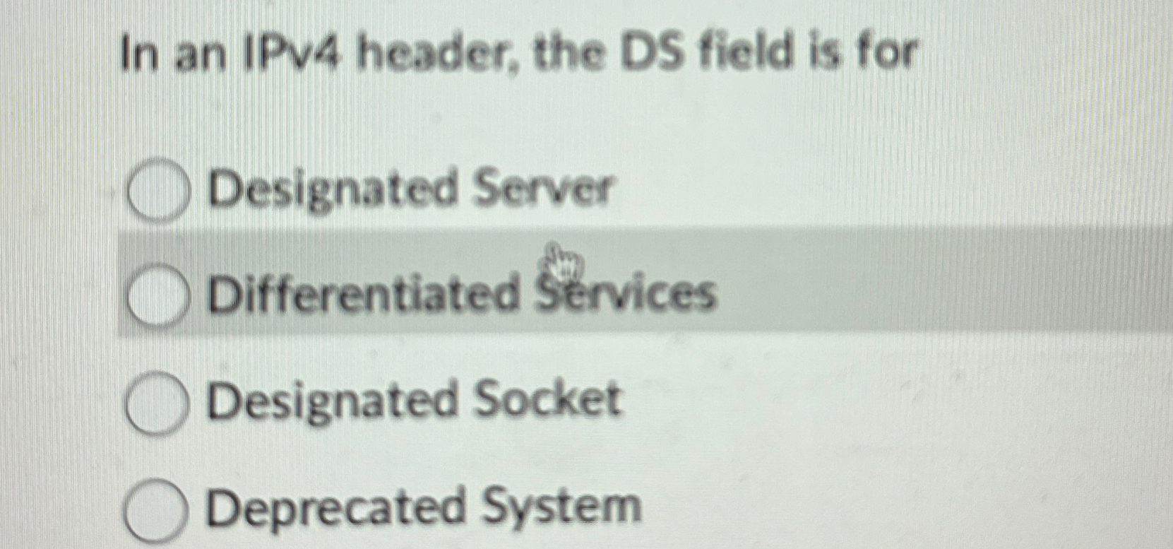 Solved In an IPV4 ﻿header, the DS field is forDesignated | Chegg.com