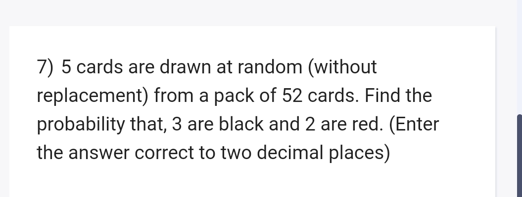 Solved 5 ﻿cards are drawn at random (without replacement) | Chegg.com