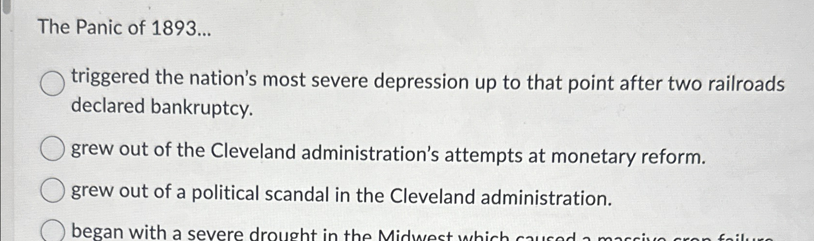 Solved The Panic of 1893..triggered the nation's most severe | Chegg.com
