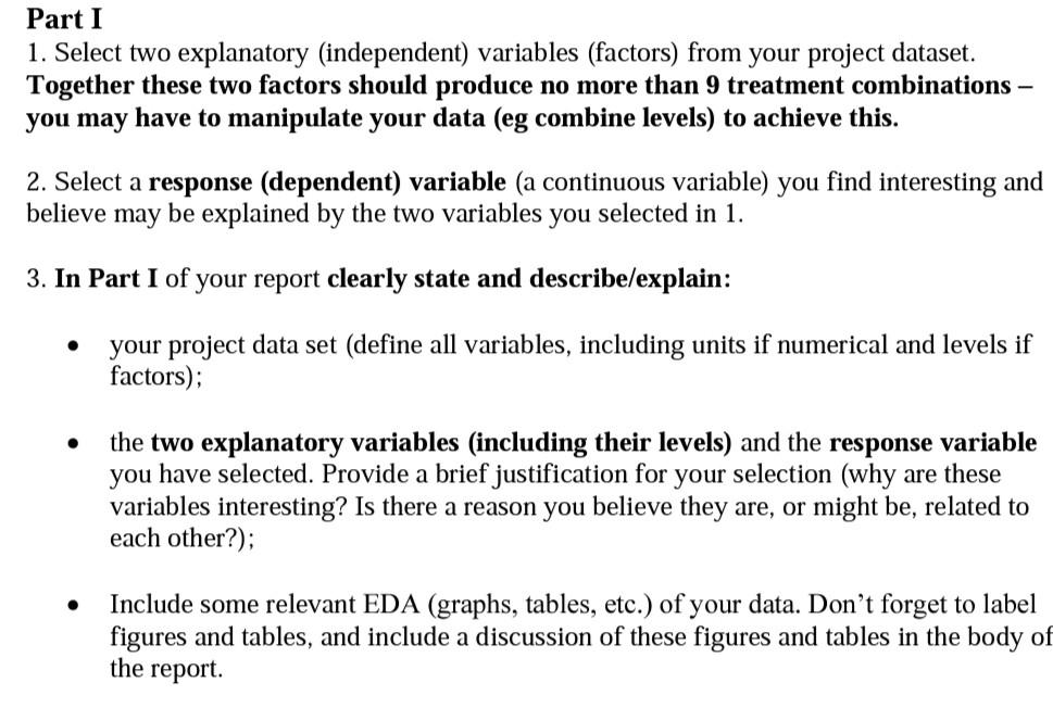 Solved Part I 1. Select two explanatory (independent) | Chegg.com