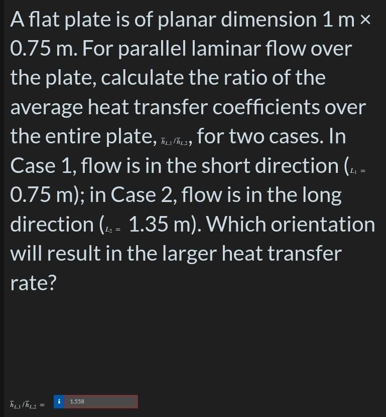 Solved A flat plate is of planar dimension 1 m× 0.75 m. For | Chegg.com