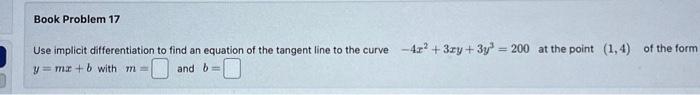 Solved Book Problem 17 Use implicit differentiation to find | Chegg.com